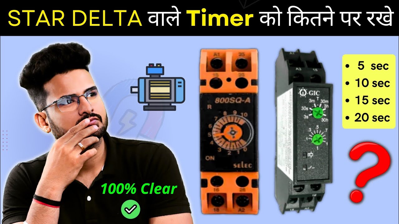Time Setting for Star Delta Starter || Electrical Dost - YouTube