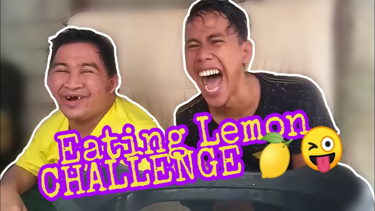EATING LEMON CHALLEGE VLOG#6 | TUMULO SIPON LAUGHTRIP SOBRA - YouTube