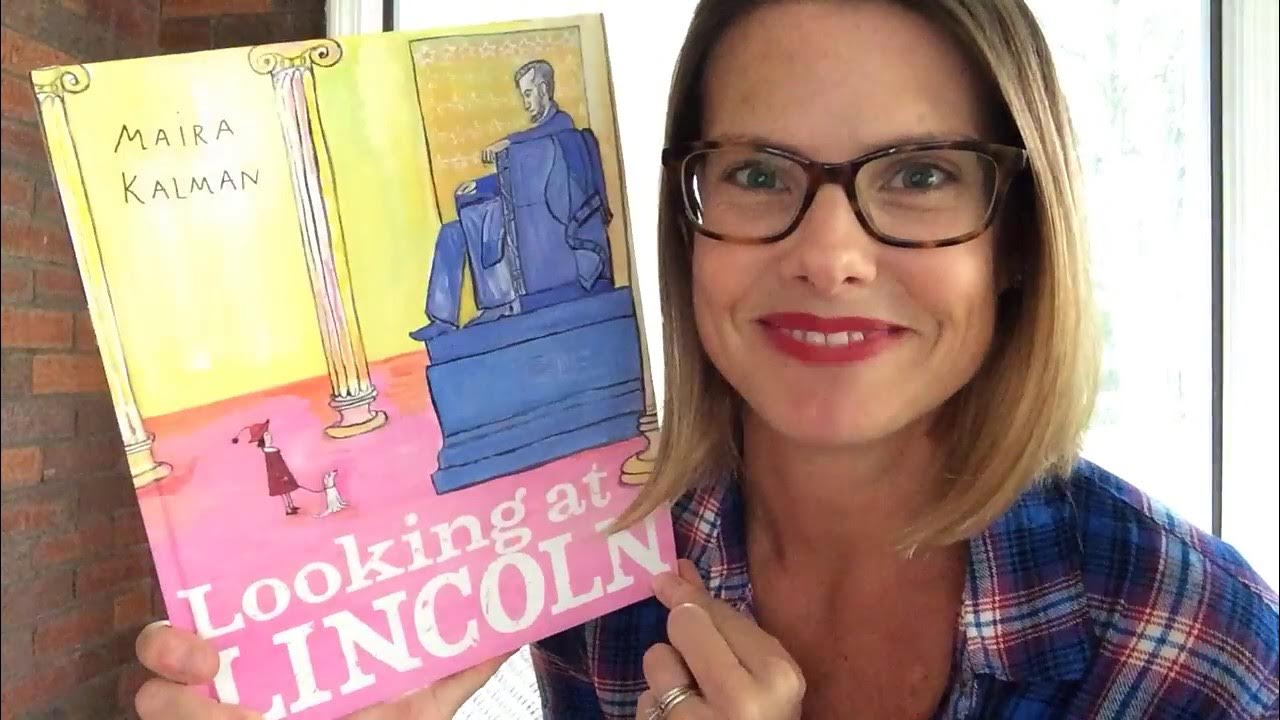 Looking at Lincoln | By, Maira Kalman Read Aloud - YouTube