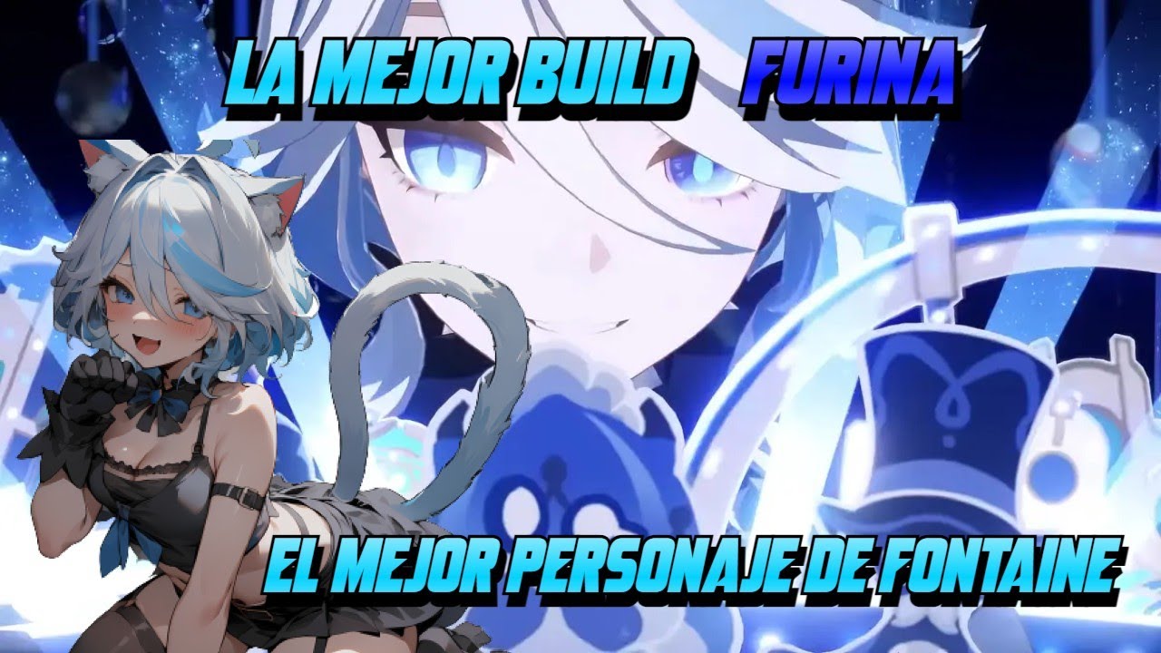LA MEJOR GUIA Y BUILD PARA FURINA/FOCALORS | BUILD, GUIA Y EQUIPOS ...