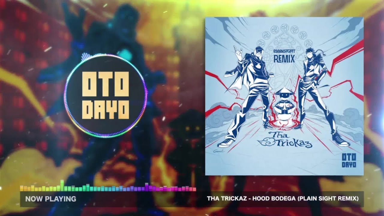 Tha Trickaz - Hood Bodega (Plain Sight Remix) [Otodayo Records ...