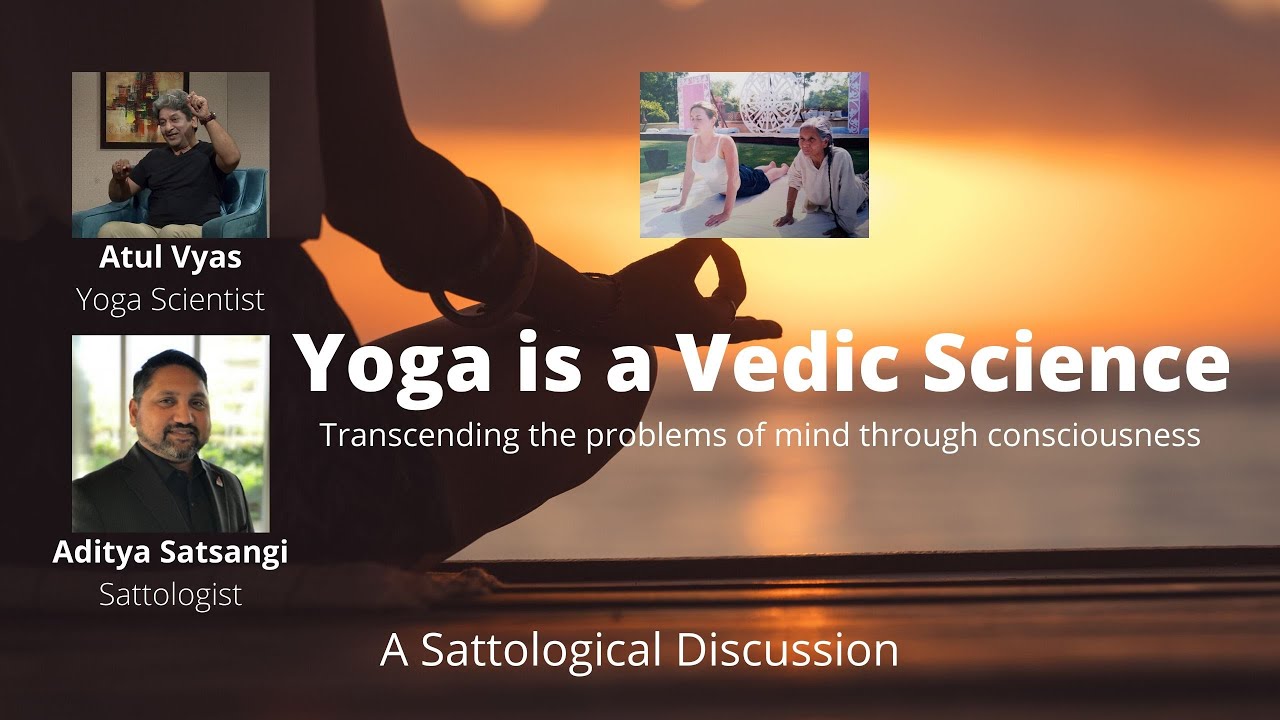The science behind Yoga ;#Sattology - YouTube