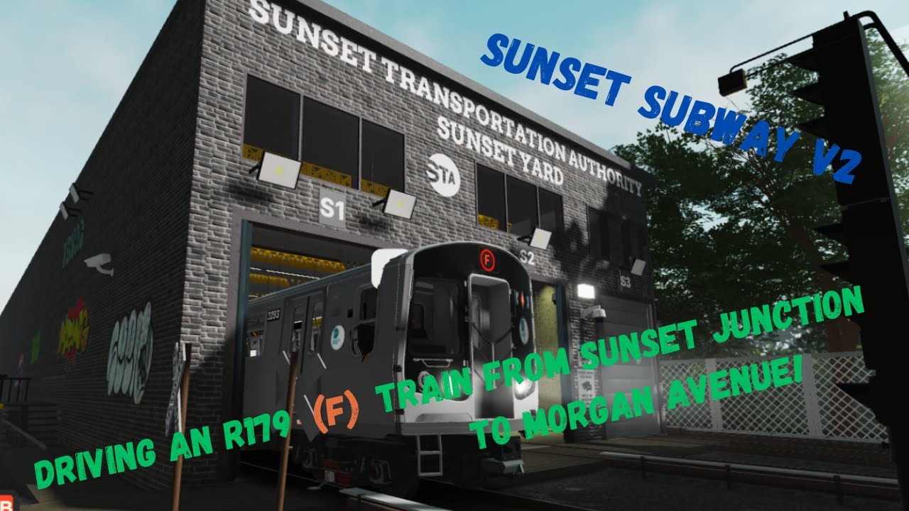 Sunset Subway V2: Driving an R179 (F) train from Sunset Junction to ...