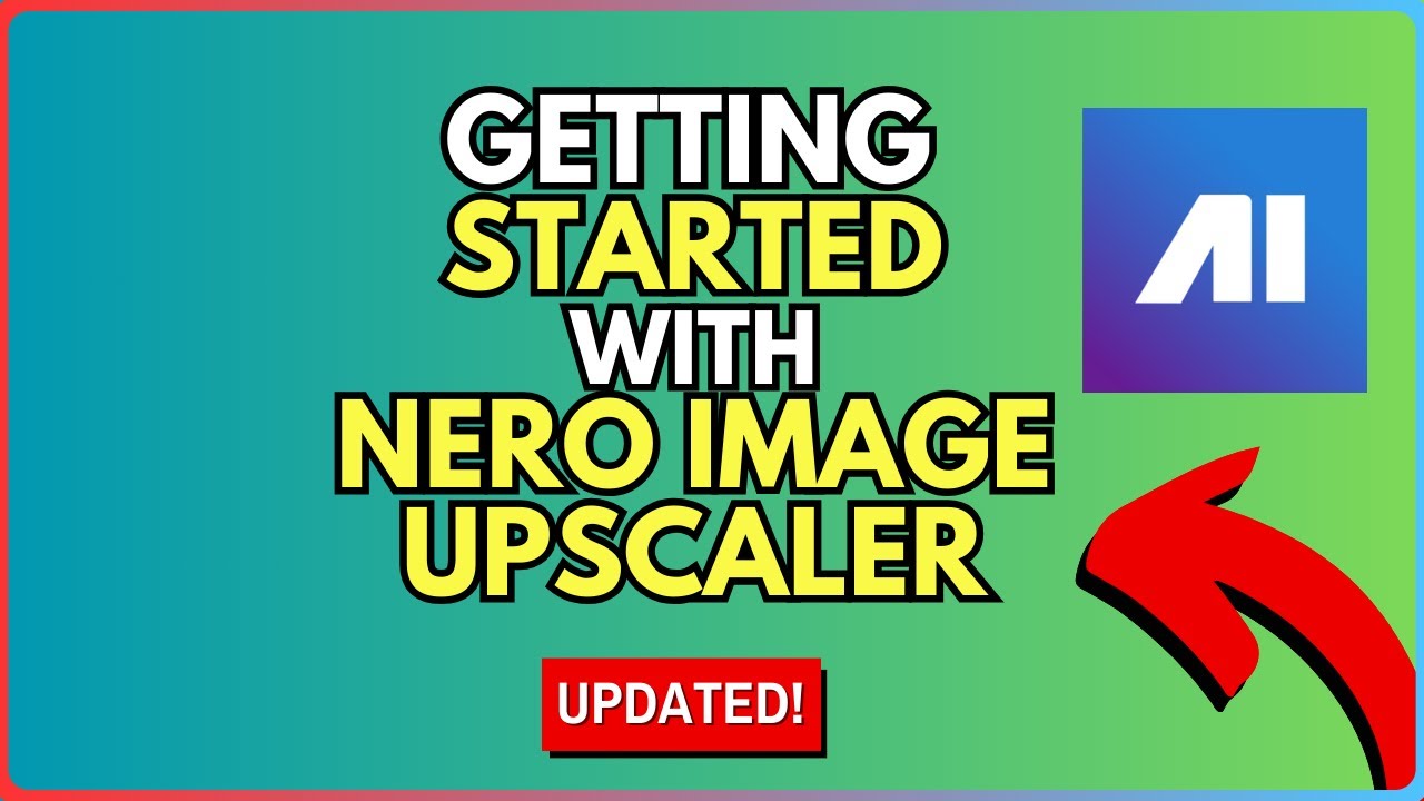 How to Get Started with Nero Image Upscaler - YouTube