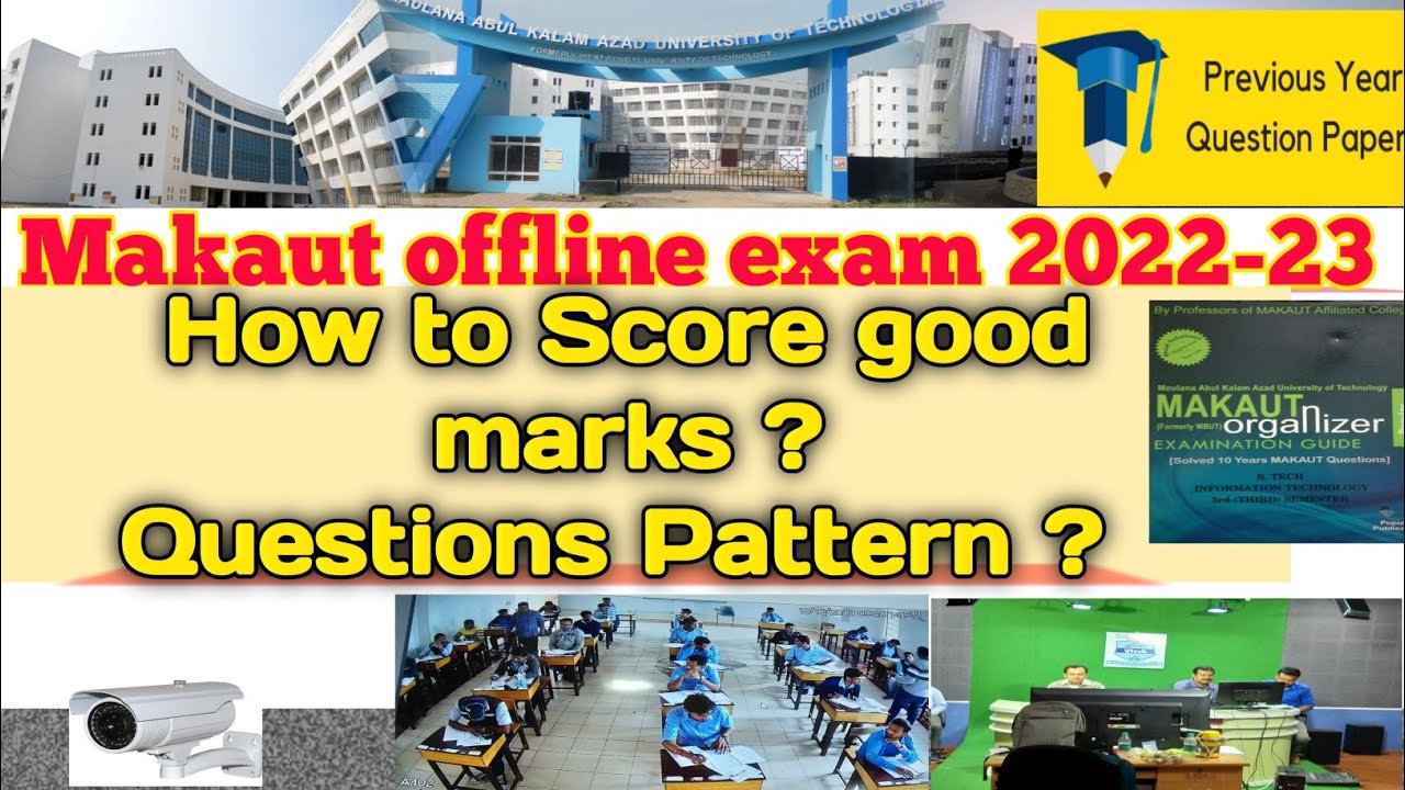 How To Score Good Marks In Makaut Offline Exam Exam Pattern Cctv how-to-score-good-marks-in-makaut-offline-exam-exam-pattern-cctv