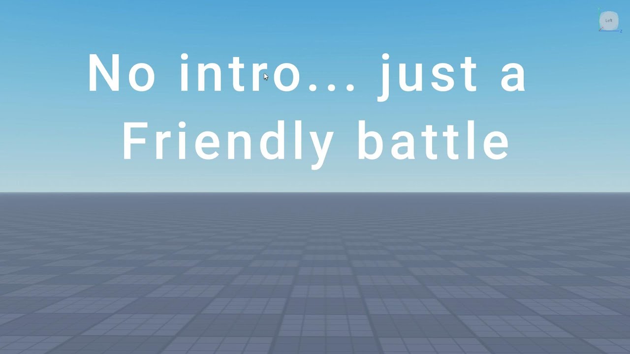 Just a friendly battle - YouTube