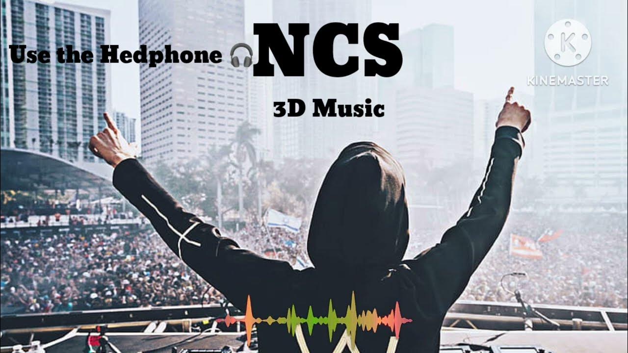 NCS Music/NCS song/3Dsong/NCS 3d song#vairal #Ncs - YouTube