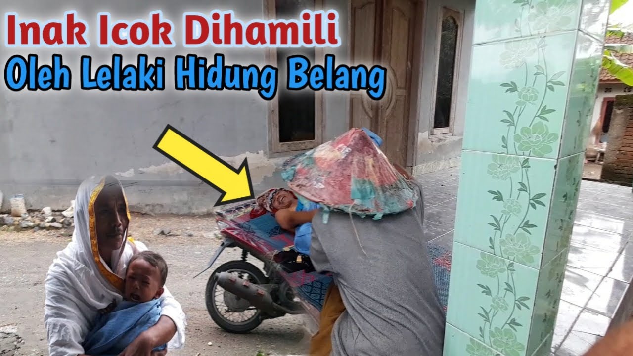 Inak Icok Dihamili Oleh Lelaki Hidung Belang - YouTube