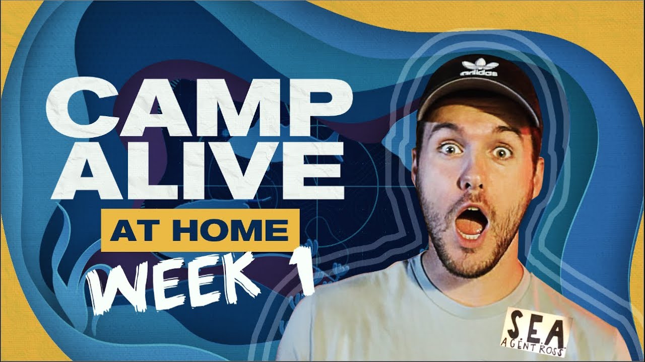 CAMP ALIVE WK. 1 - ELEMENTARY - IT'S FINALLY HERE!!! - YouTube