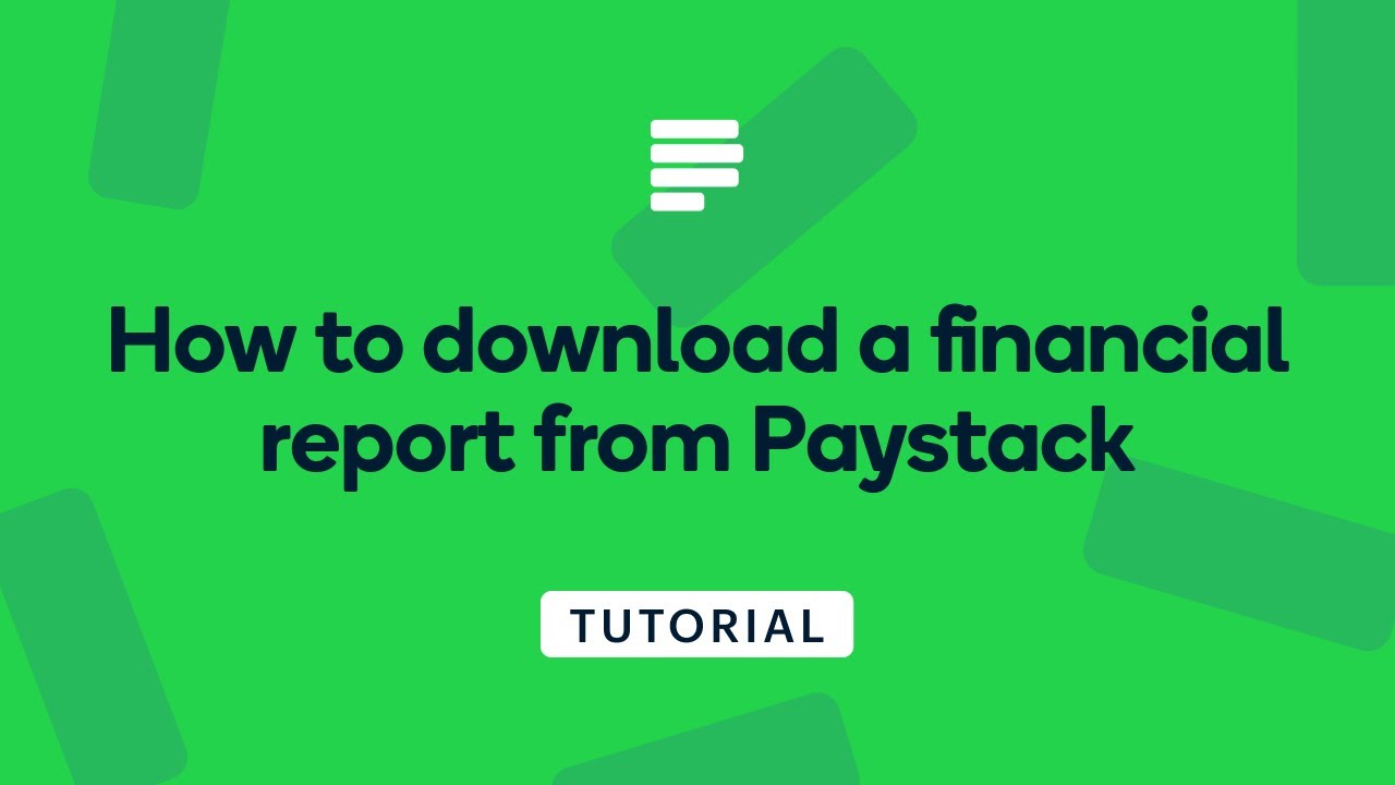 How to download a financial report from Paystack - YouTube