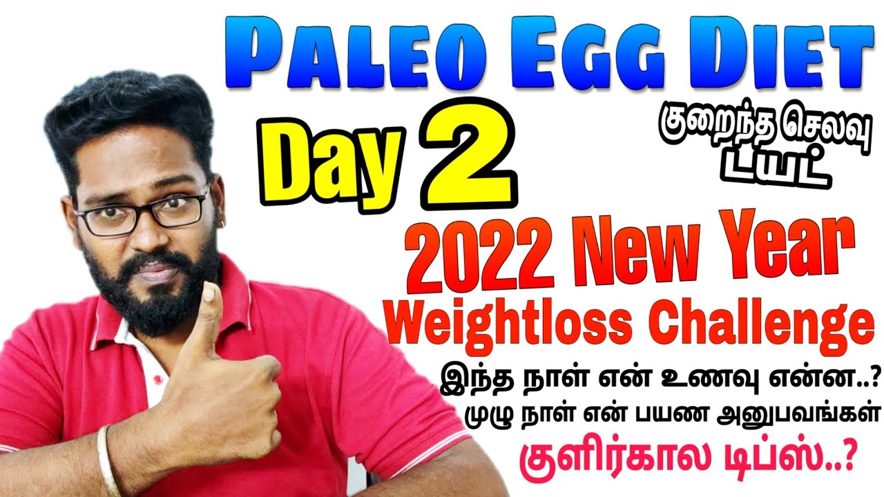 New Year 2022 Paleo Egg Diet Weightloss Challenge / Day 2 / My Diet ...