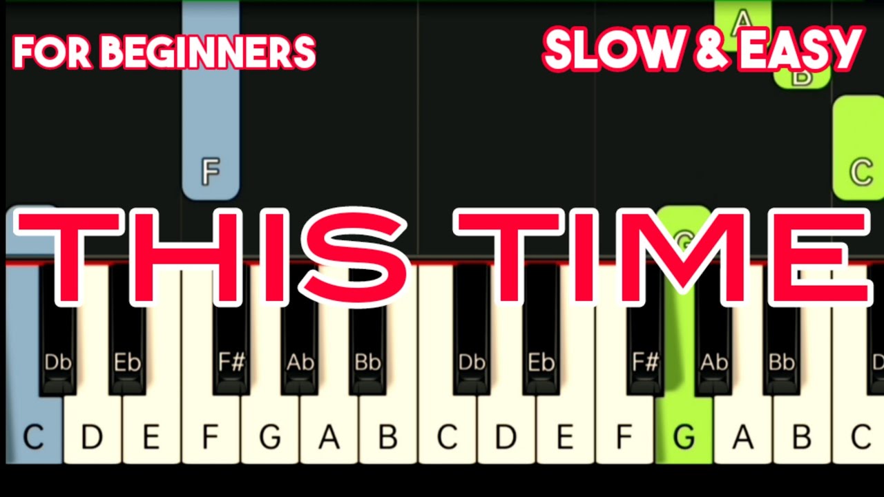 FREESTYLE - THIS TIME | SLOW & EASY PIANO TUTORIAL - YouTube