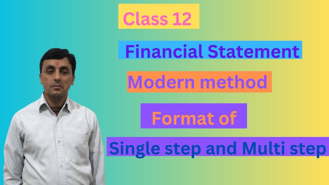 Class 12||Financial Statement||Modern Method||Format of Multi step and ...