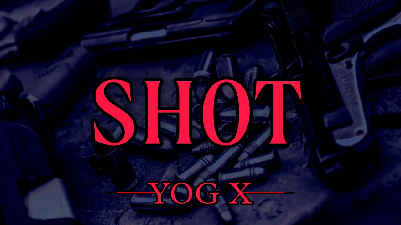 SHOT - YOG X | prod - lejJa - YouTube