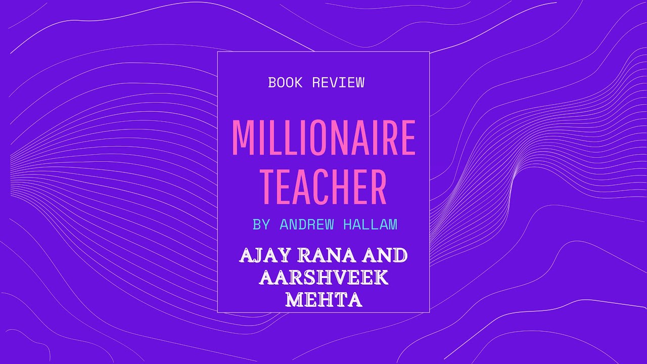 Book Summary In Hindi Millionaire Teacher By Andrew Hallam YouTube Book Summary In Hindi Millionaire Teacher By Andrew Hallam YouTube