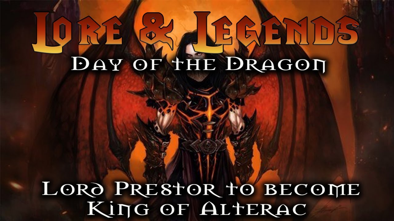 Warcraft Day of the Dragon | Lord Prestor to become King of Alterac ...
