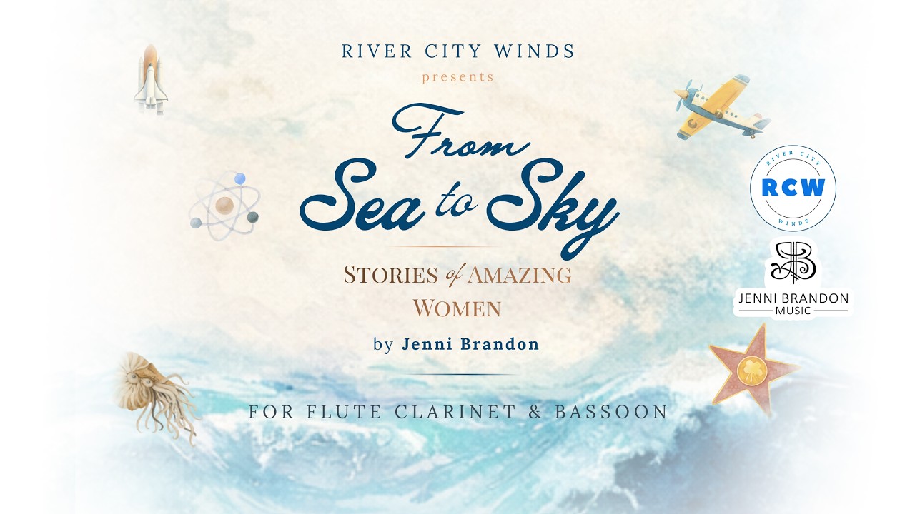 From Sea to Sky: Stories of Amazing Women (Flute Clarinet & Bassoon ...