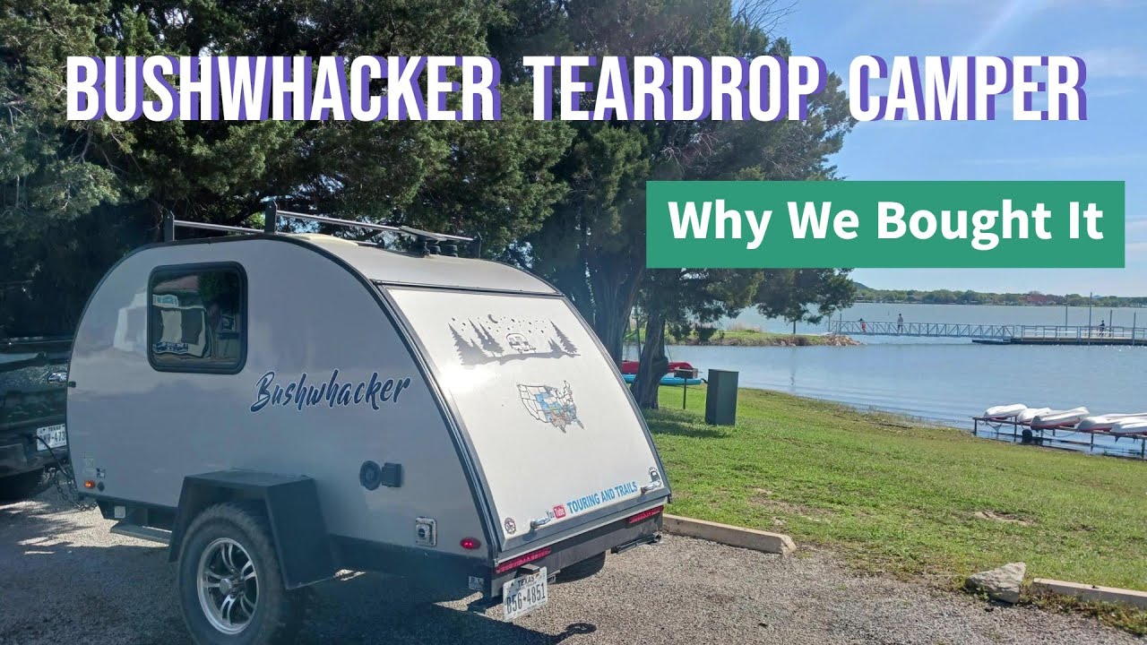 Bushwhacker 10SS Teardrop Camper - YouTube