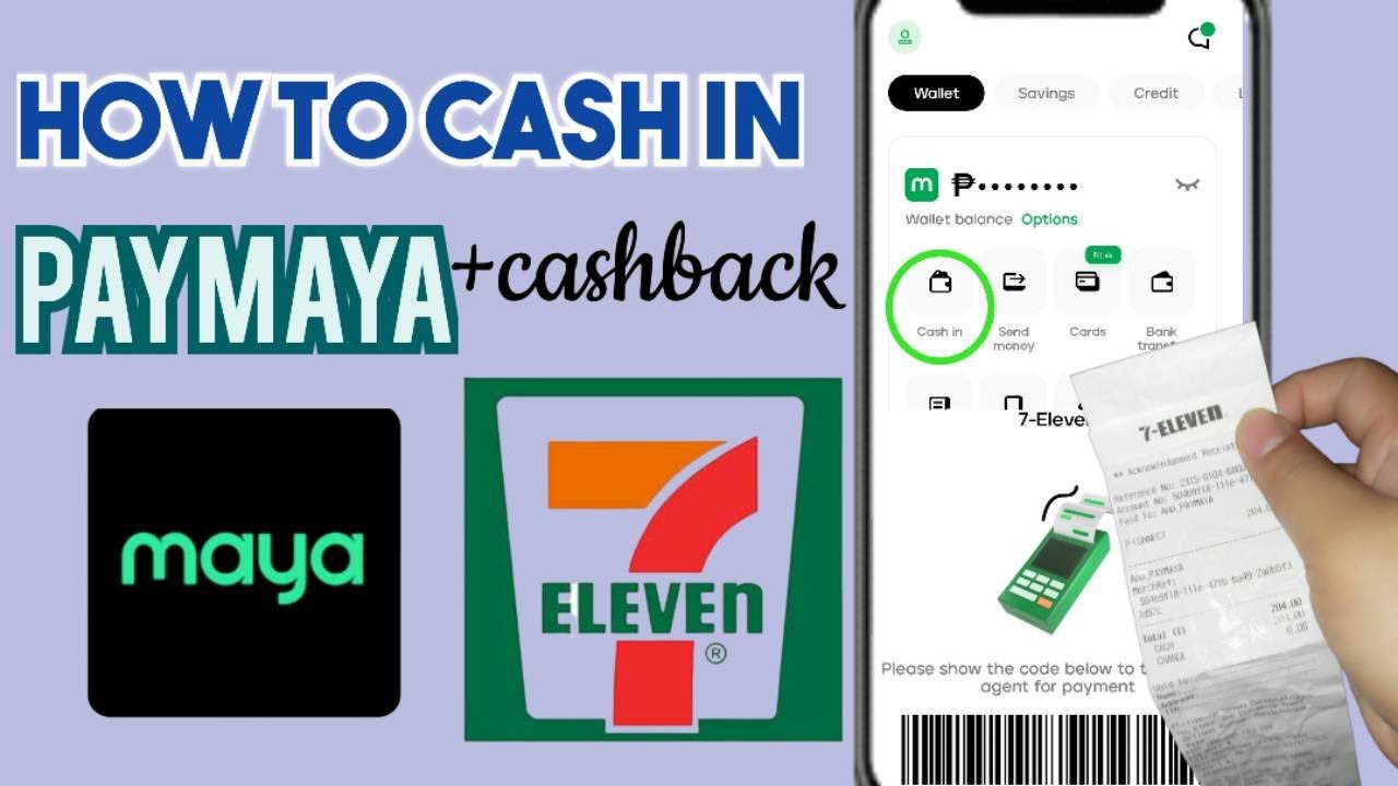 HOW TO CASH IN MAYA / PAYMAYA IN 7-ELEVEN VIA BARCODE - YouTube