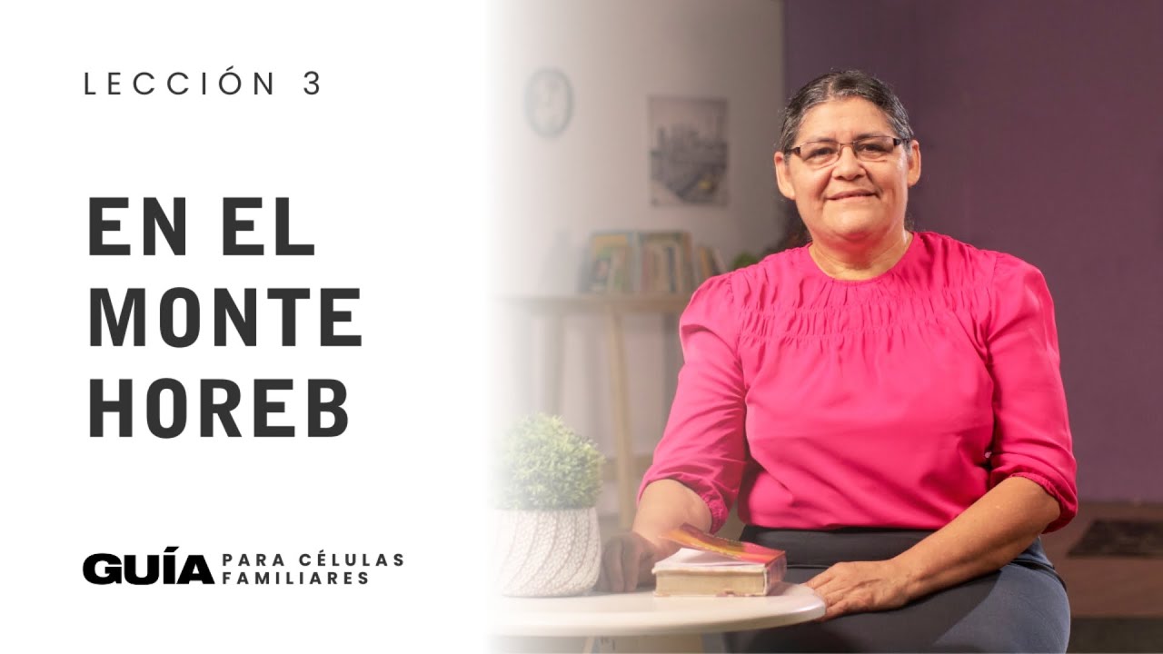 En el monte Horeb | Hna. Sonia de Montano | La Guía Familiar - YouTube