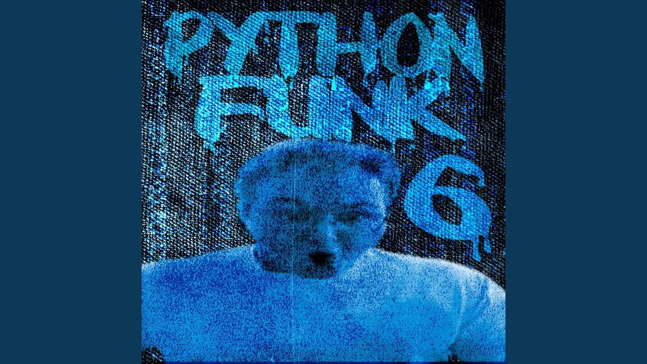 PYTHON FUNK 6 (Slowed) - YouTube