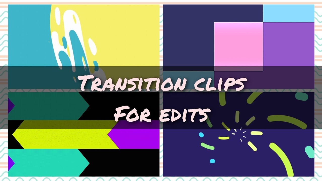 Transition clips for edits - YouTube