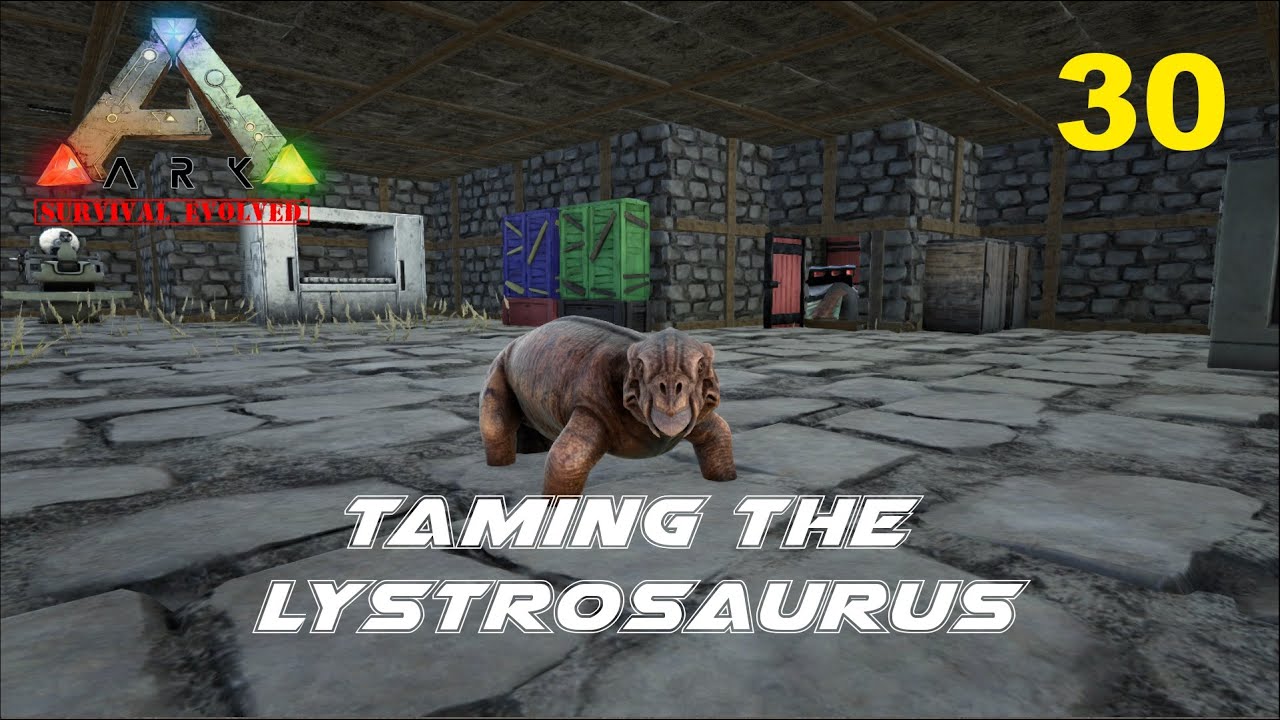 ARK: Survival Evolved S01E30 - Taming the Lystrosaurus - YouTube