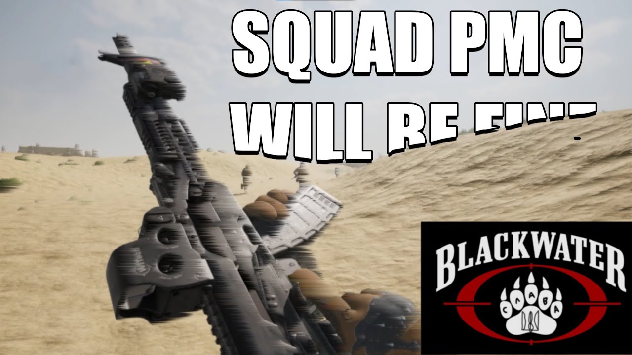 SQUAD PMC WILL BE FINE - YouTube
