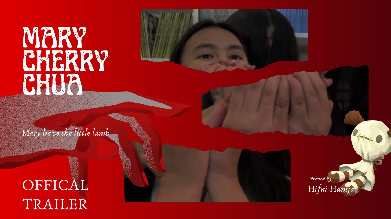 "Mary Cherry Chua” Filipino | Horror Trailer _ Group #1 - YouTube