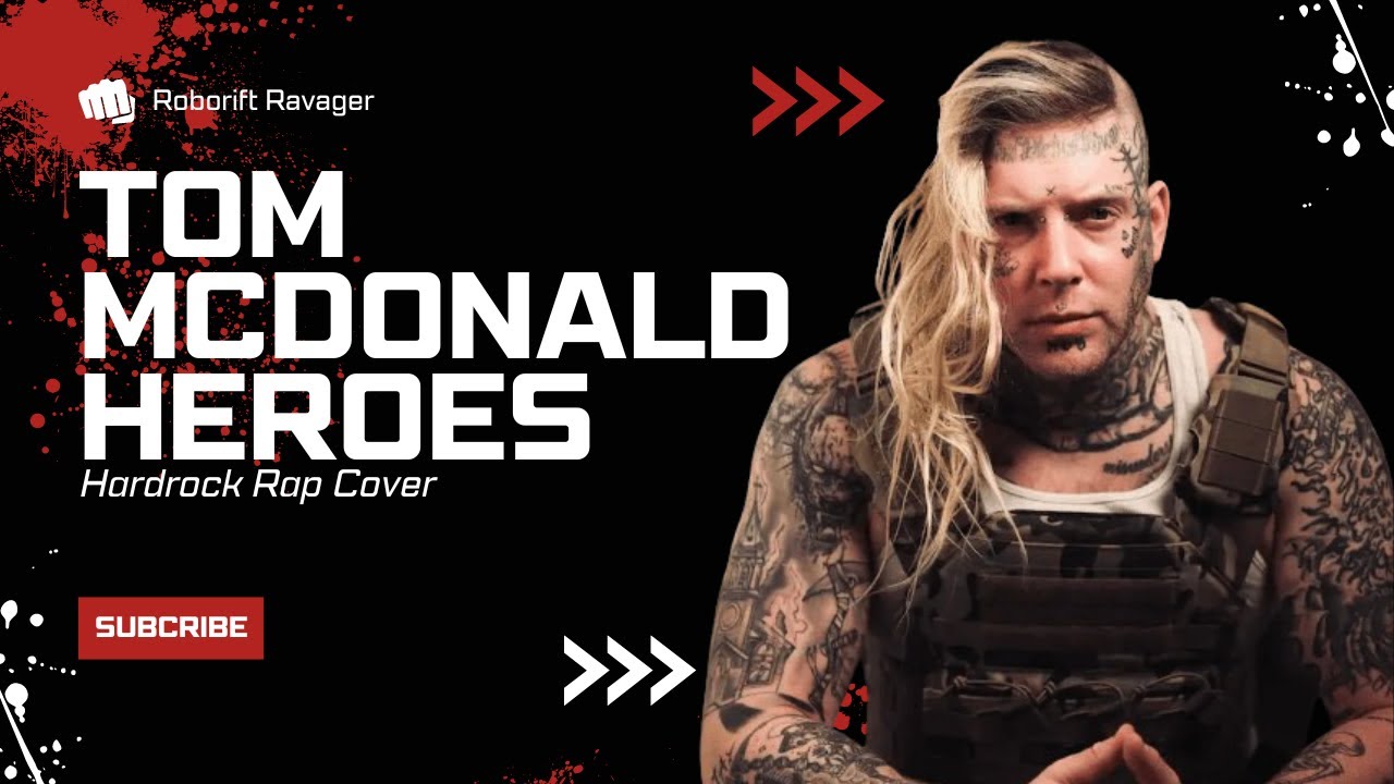 Tom McDonald - Heroes (Hardrock Rap Cover) - YouTube