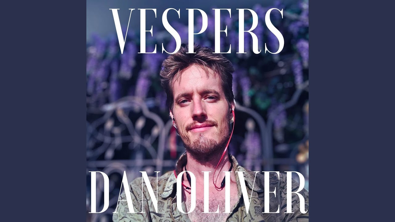 Vespers - YouTube
