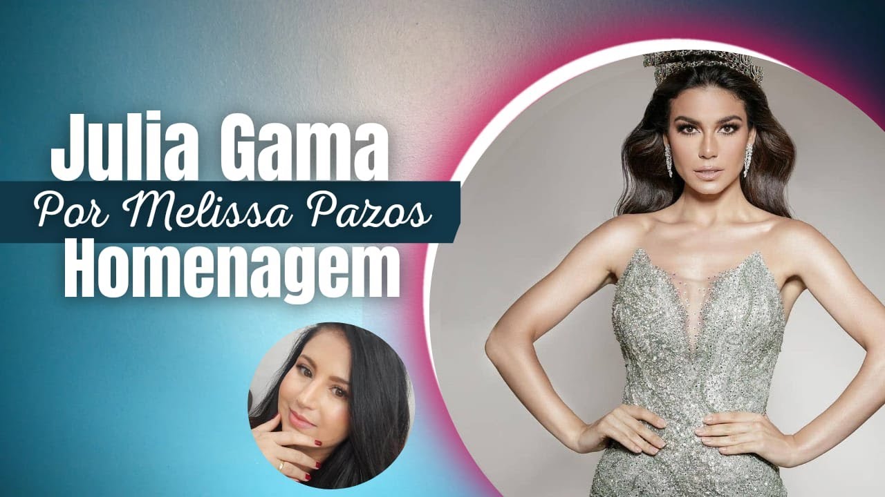 Julia Gama: Atriz, Miss Brasil 2020 e Vice Miss Universo 2020 – uma ...