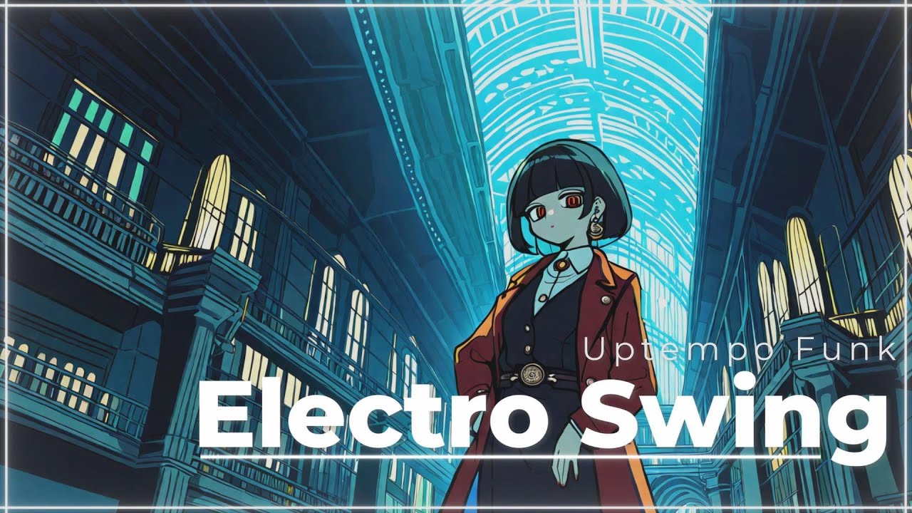 [ 𝐏𝐥𝐚𝐲𝐥𝐢𝐬𝐭 ]🎵Moonlight Swing Funk Carnival🎵 / Electro Swing, Uptempo ...