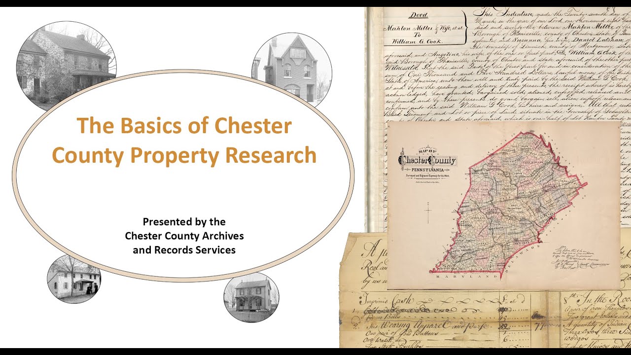 The Basics of Chester County Property Research - YouTube