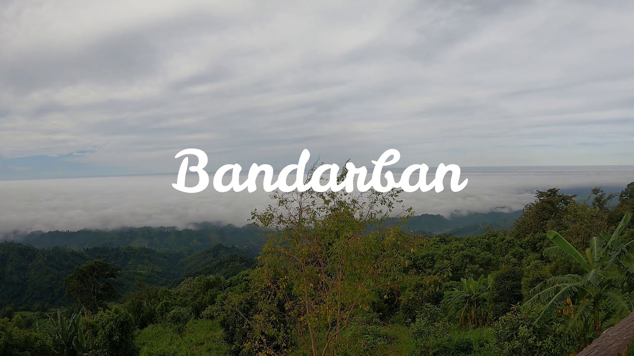Bandarban tour | Nilgiri | Chimbuk pahar |Thanchi |Remakri | Nafakum ...