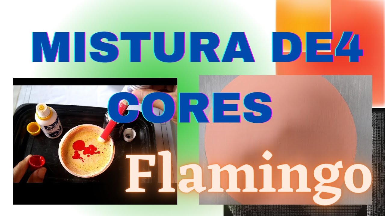 SAIU A MISTURA QUE VOCÊ TANTO ESPERAVA, COR FLAMINGO. - YouTube