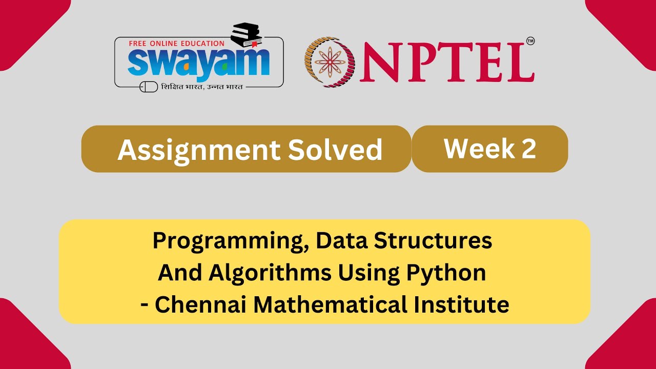 Programming Data Structures And Algorithms Using Python Week 2 Nptel Answers 2024 Nptel