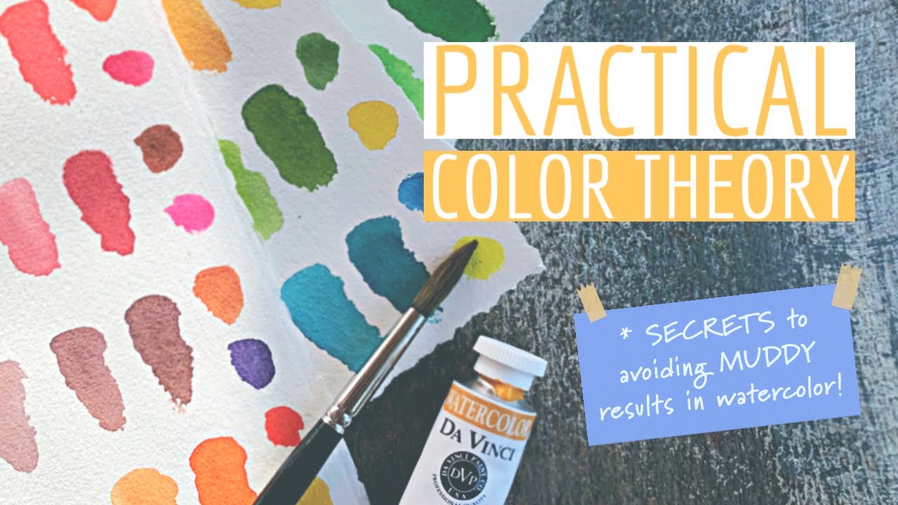 Elements of art COLOR: avoid MUDDY watercolours + practical colour ...