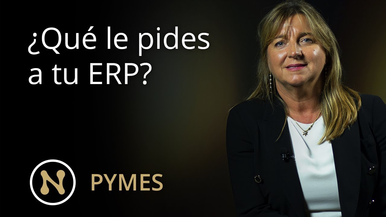 ¿Qué le pides a tu ERP? con Ana Esther Espinel - YouTube