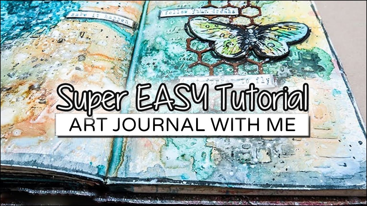 Super Easy ART JOURNAL Tutorial (new 2018) ShiraStudio - YouTube