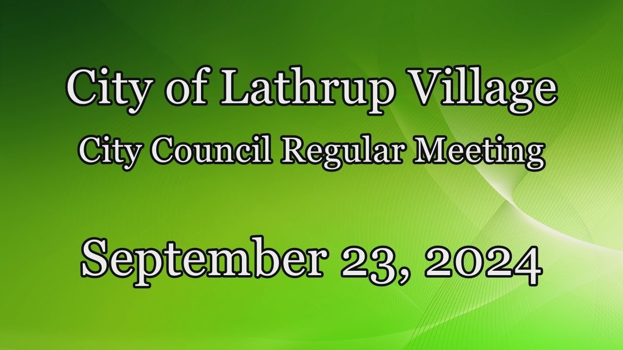 City of Lathrup Village. City Council Regular Meeting. September 23 ...