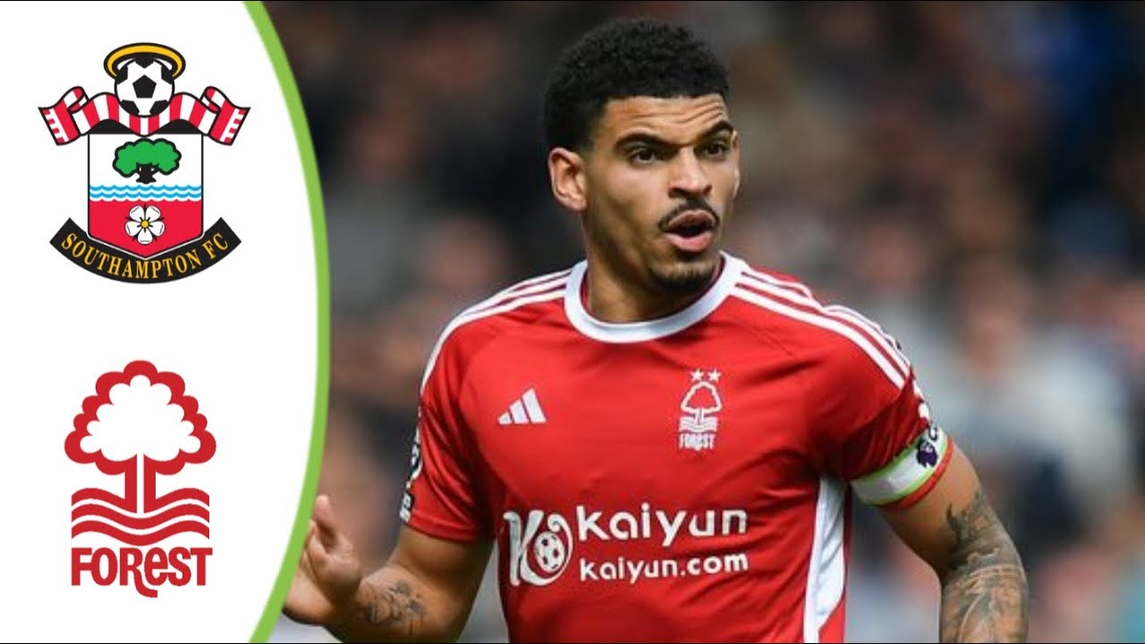 Southampton vs Nottingham Forest - Extended Highlights & All Goals 2024 ...