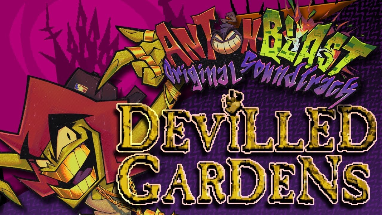 ANTONBLAST OST Extended - Hell of a Party ... in Devilled Gardens - YouTube
