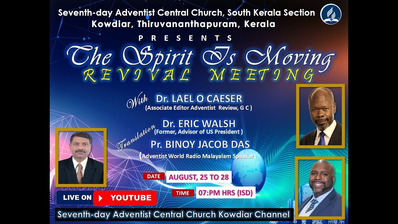 SDA Central Church - REVIVAL MEETING -DAY 01 , 25 AUG 2021 - YouTube