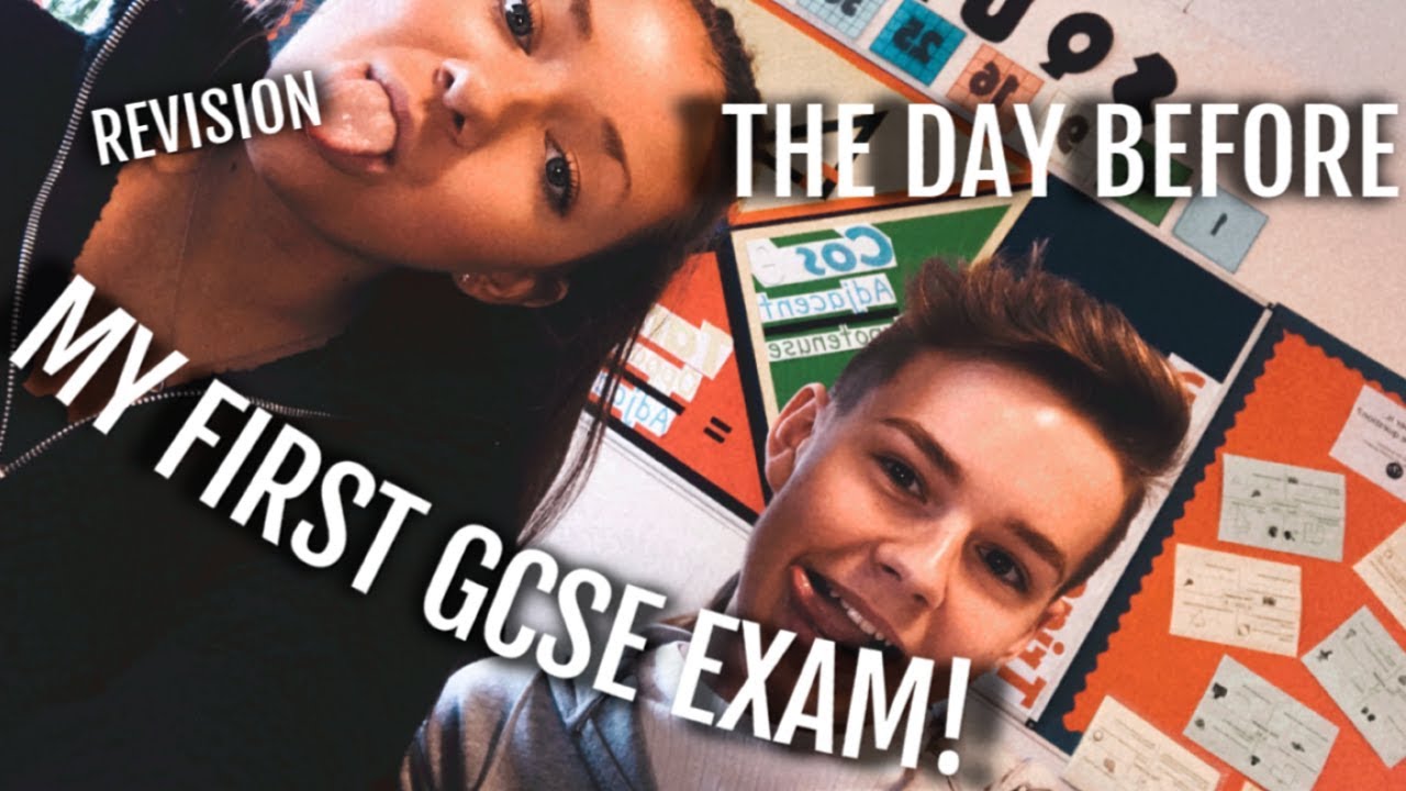 THE DAY BEFORE MY FIRST GCSE EXAM YouTube the-day-before-my-first-gcse-exam-youtube