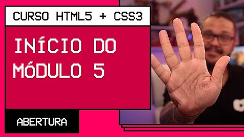 Curso HTML5 e CSS3.- Módulo 5 de 5 - YouTube