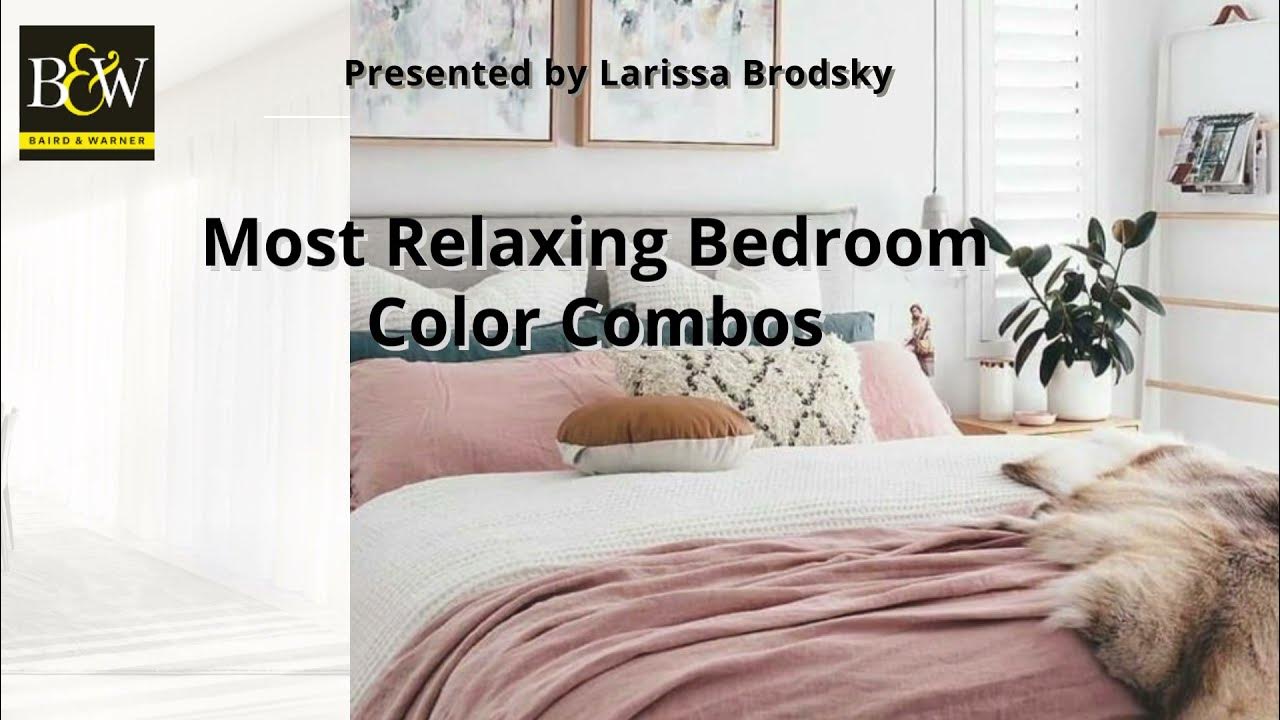 Most Relaxing Bedroom Color Combos - YouTube