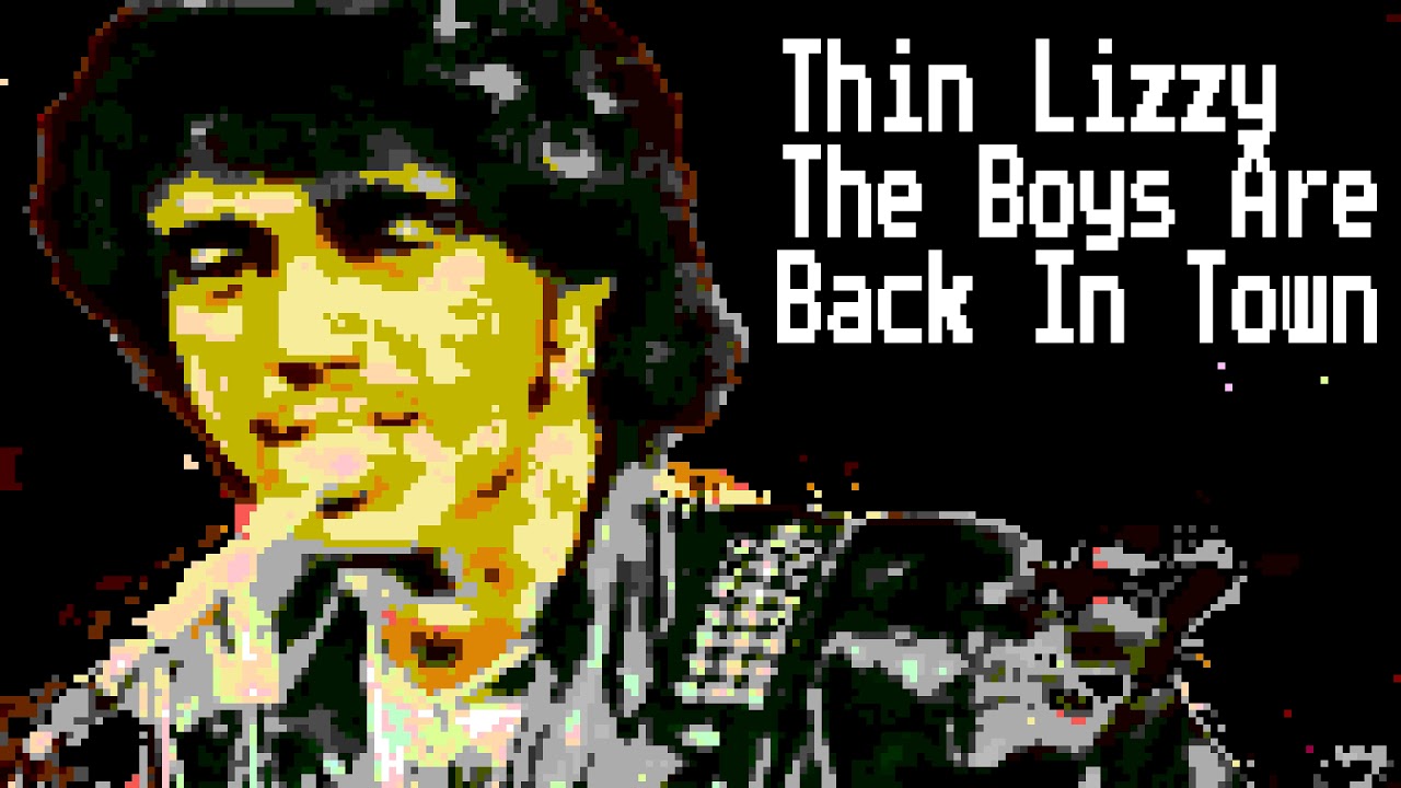 Thin Lizzy – The Boys Are Back in Town (8 Bit Raxlen Slice Chiptune ...