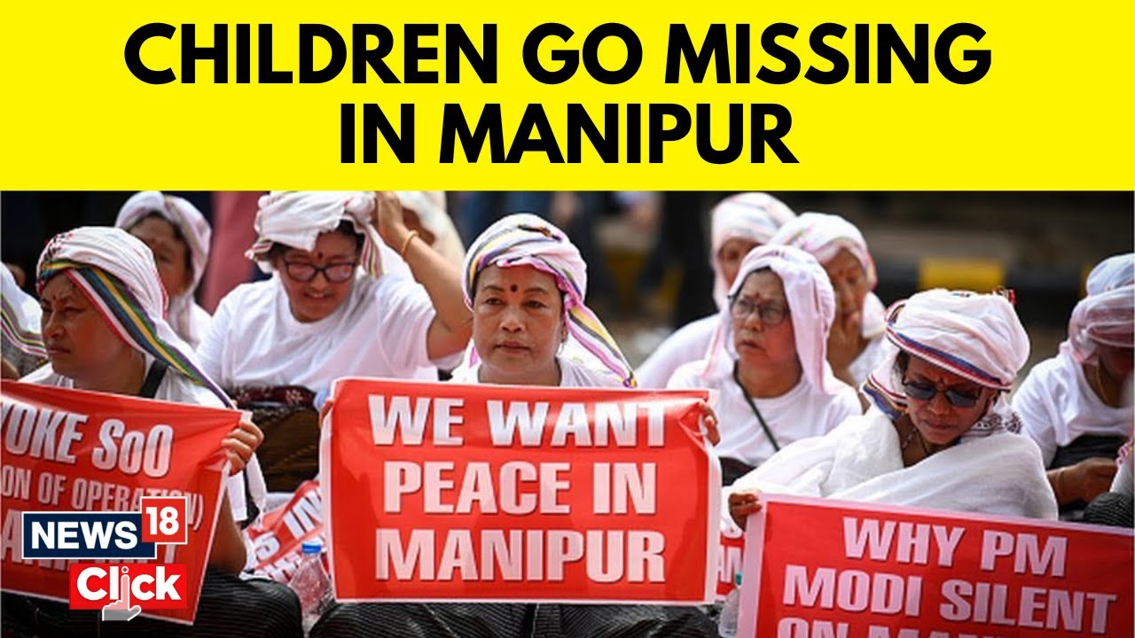 Manipur News | Two Teenagers Go Missing Amid Violence In Manipur ...