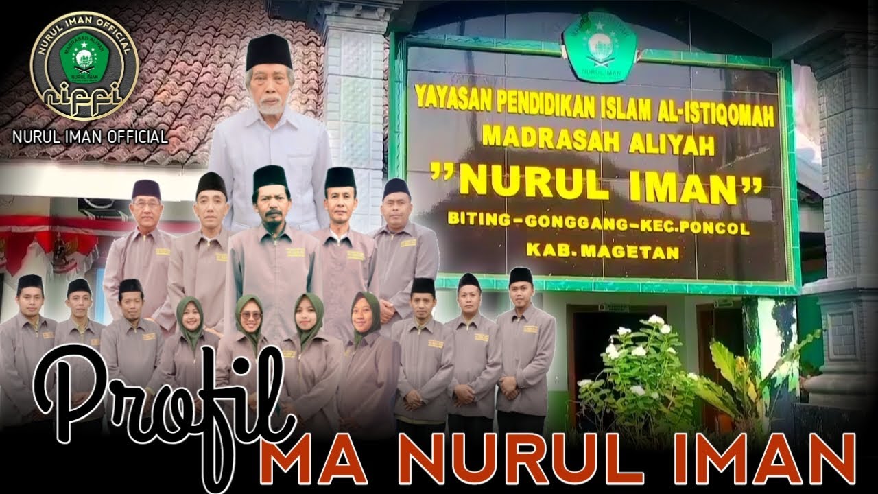 Profil MA NURUL IMAN | Nurul Iman Official - YouTube